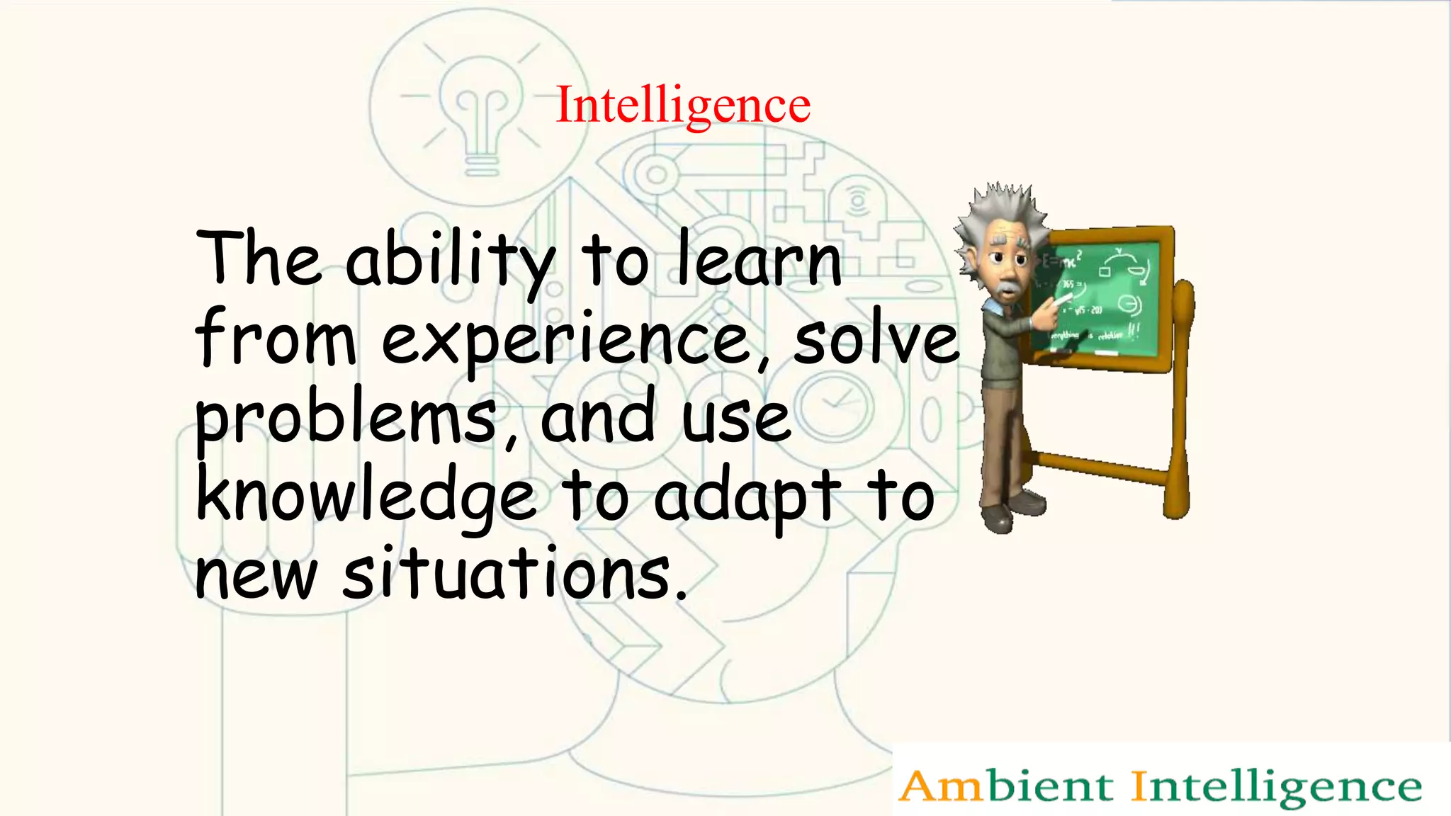 Ambient intelligence (AmI) | PPTX