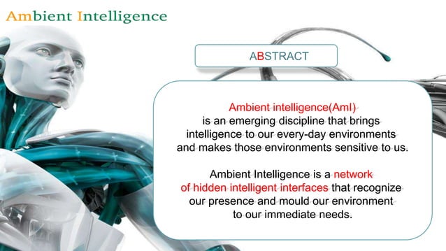 Ambient intelligence (AmI) | PPTX