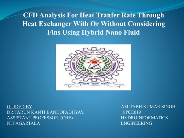 cfd analysis research proposal | PPTX | Physics | Science