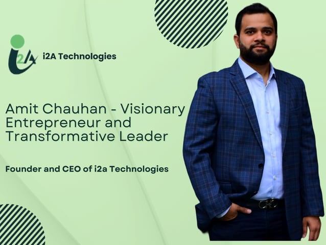 Amit Chauhan – Visionary Entrepreneur and Transformative Leader.pdf
