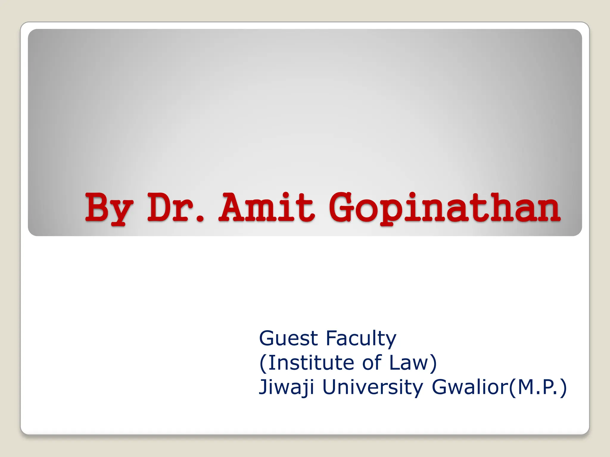 Amit Gopinathan PPT 25-03 VI SEM.pdf