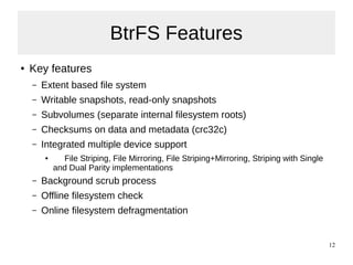 Case study of BtrFS: A fault tolerant File system | PPT