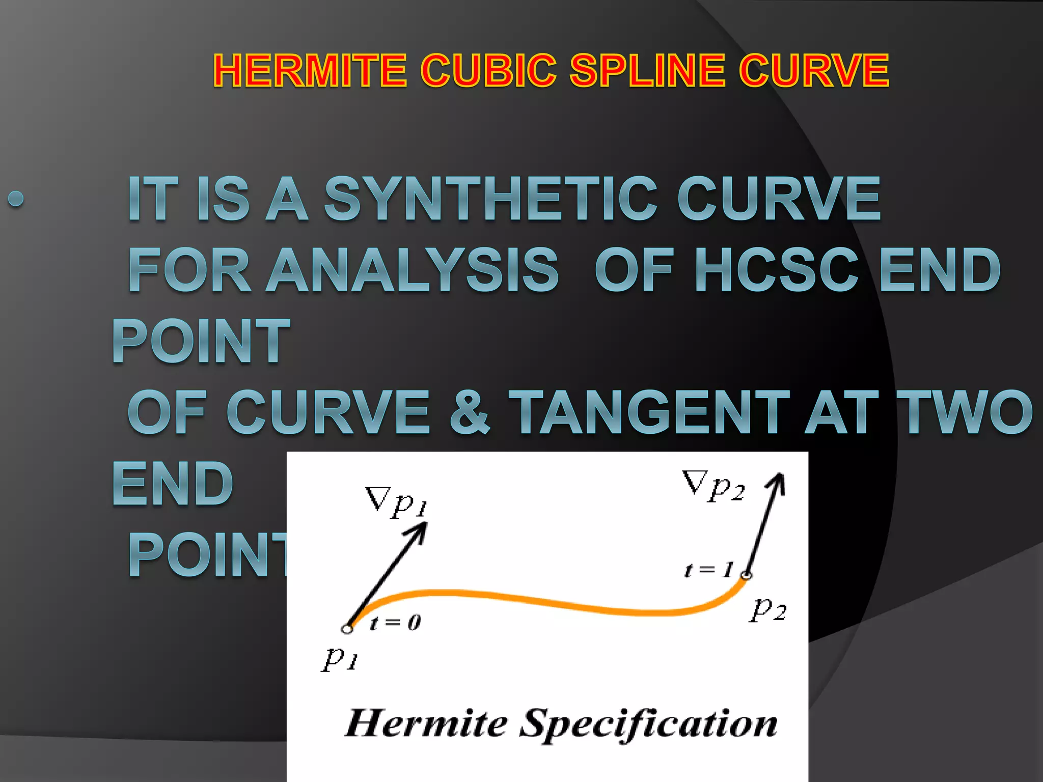 hermite cubic spline curve | PPTX