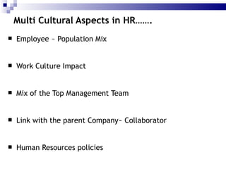 Managing Multi Cultural Issues in HR Strategy | PPT