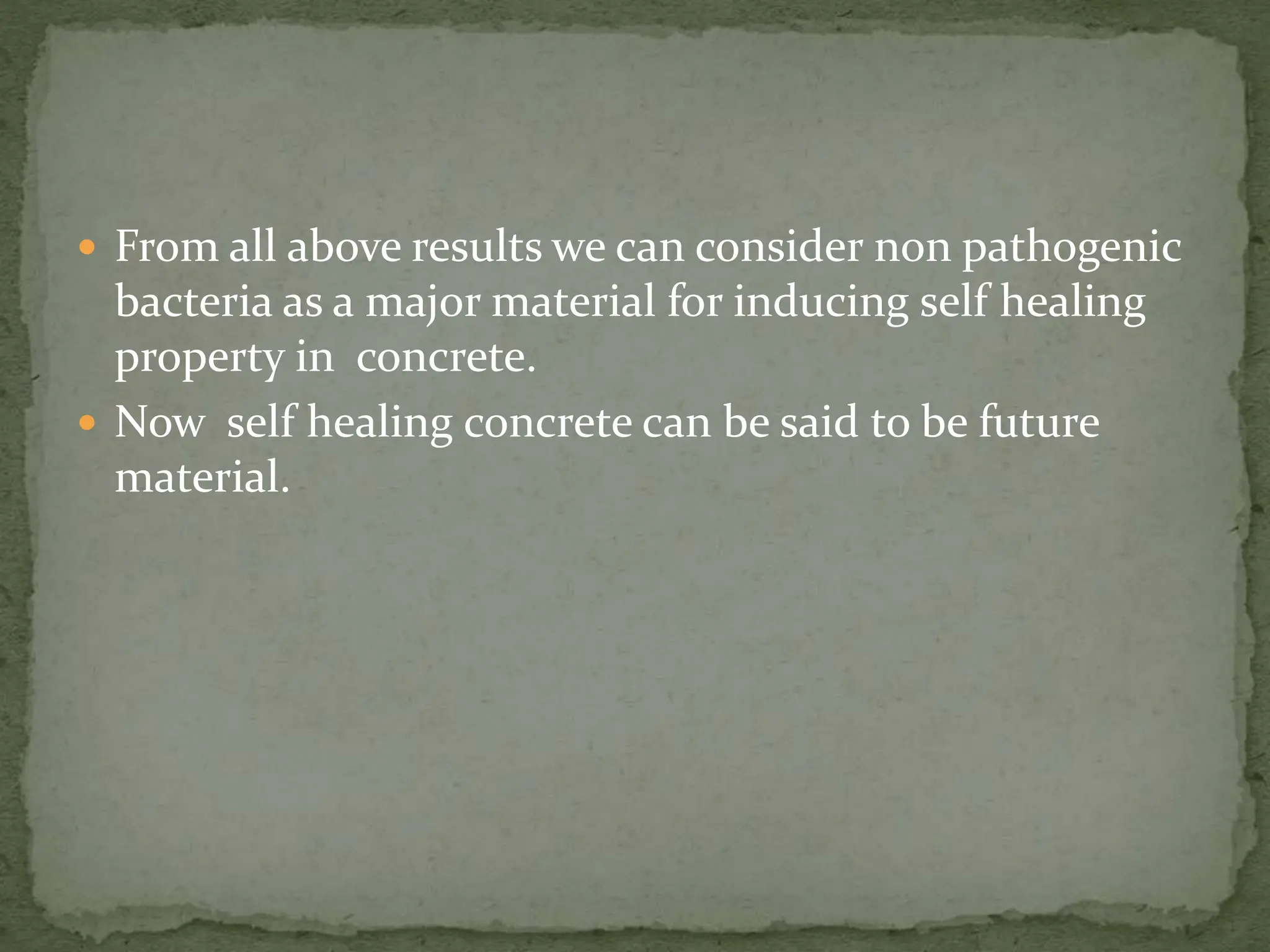 self healing concrete (based on a bio concrete) | PPTX