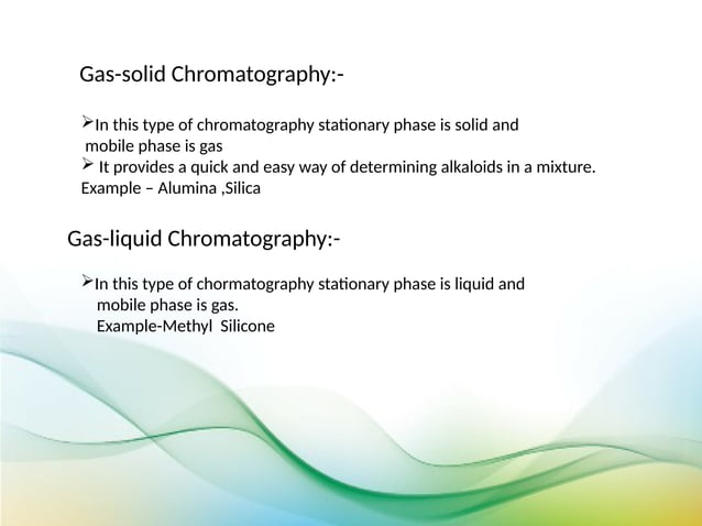 Gas Chromatography introduction types and Applications | PPT