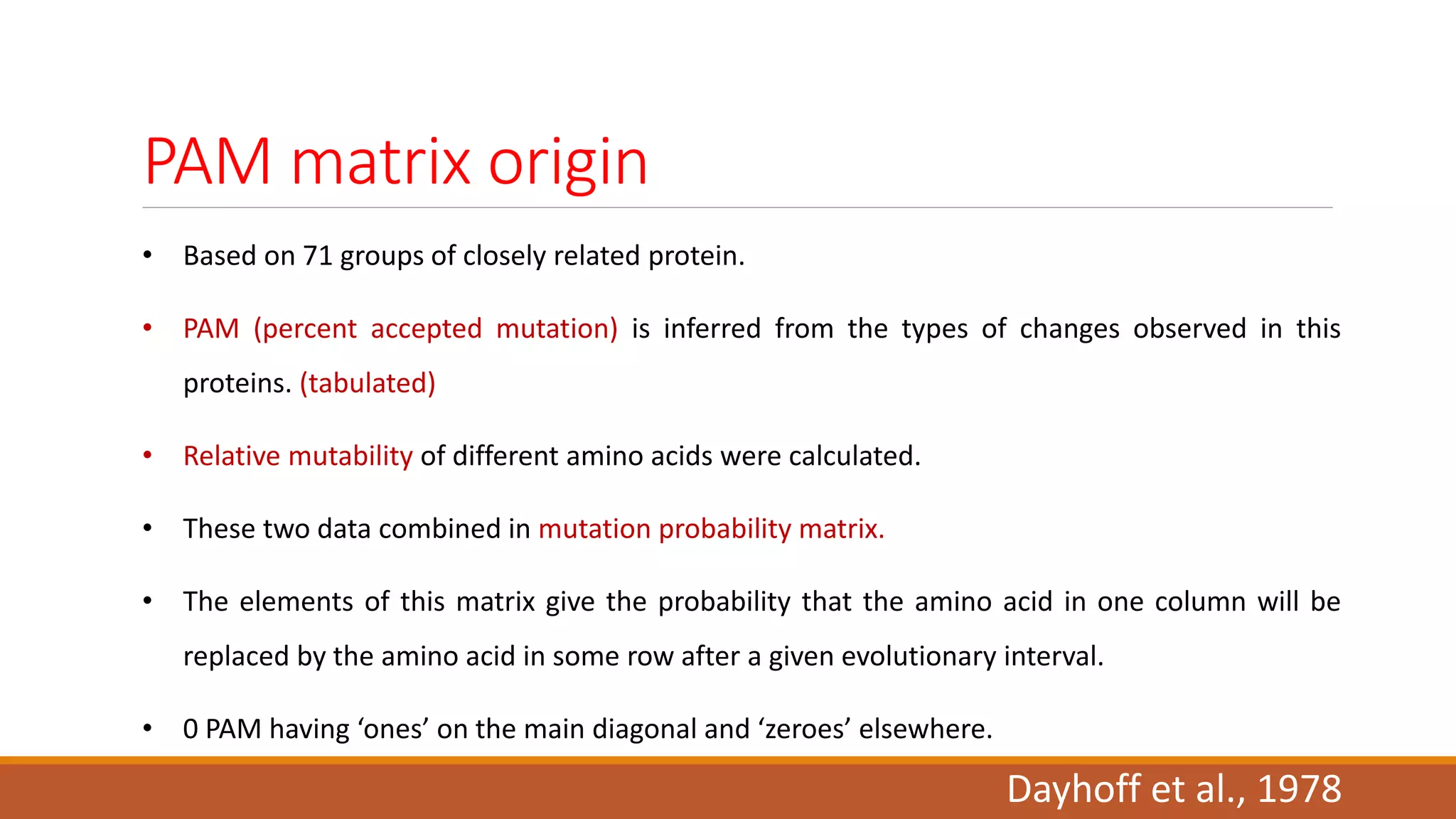 PAM : Point Accepted Mutation | PPTX