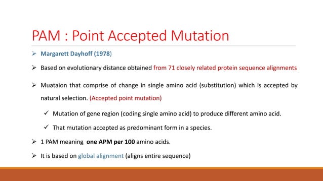 PAM : Point Accepted Mutation | PPTX