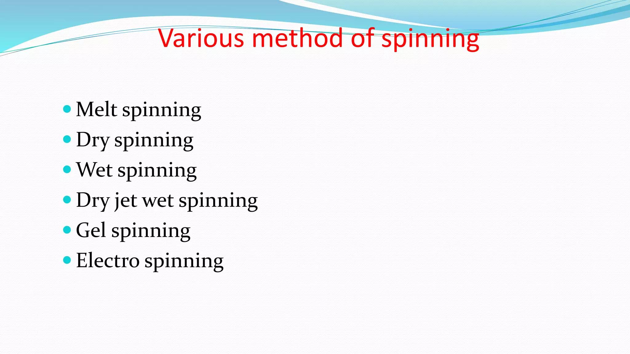 DRY JET WET, djw, textile, spinning technique | PPTX