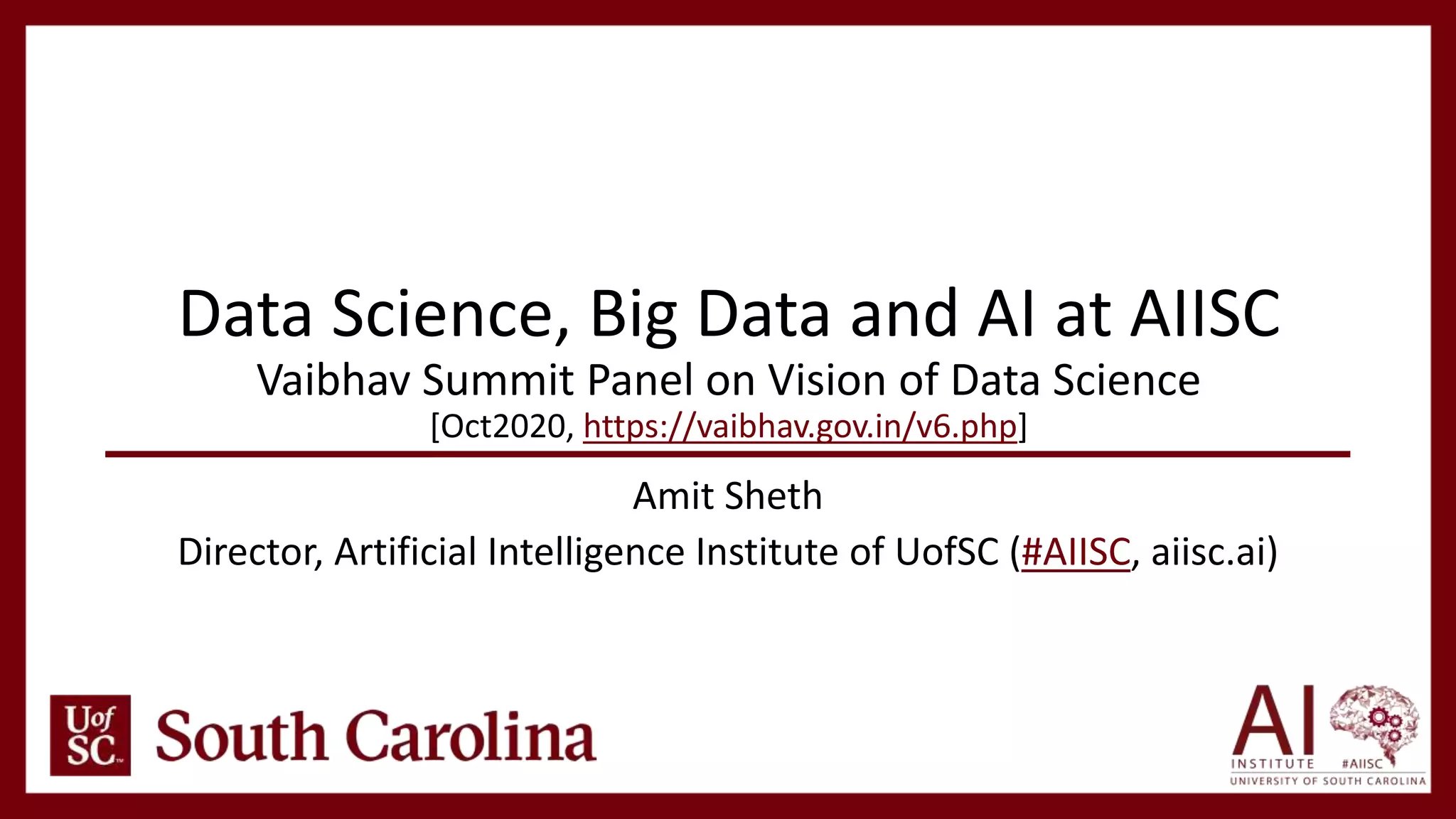 Data Science, Big Data and AI at AIISC | PPT