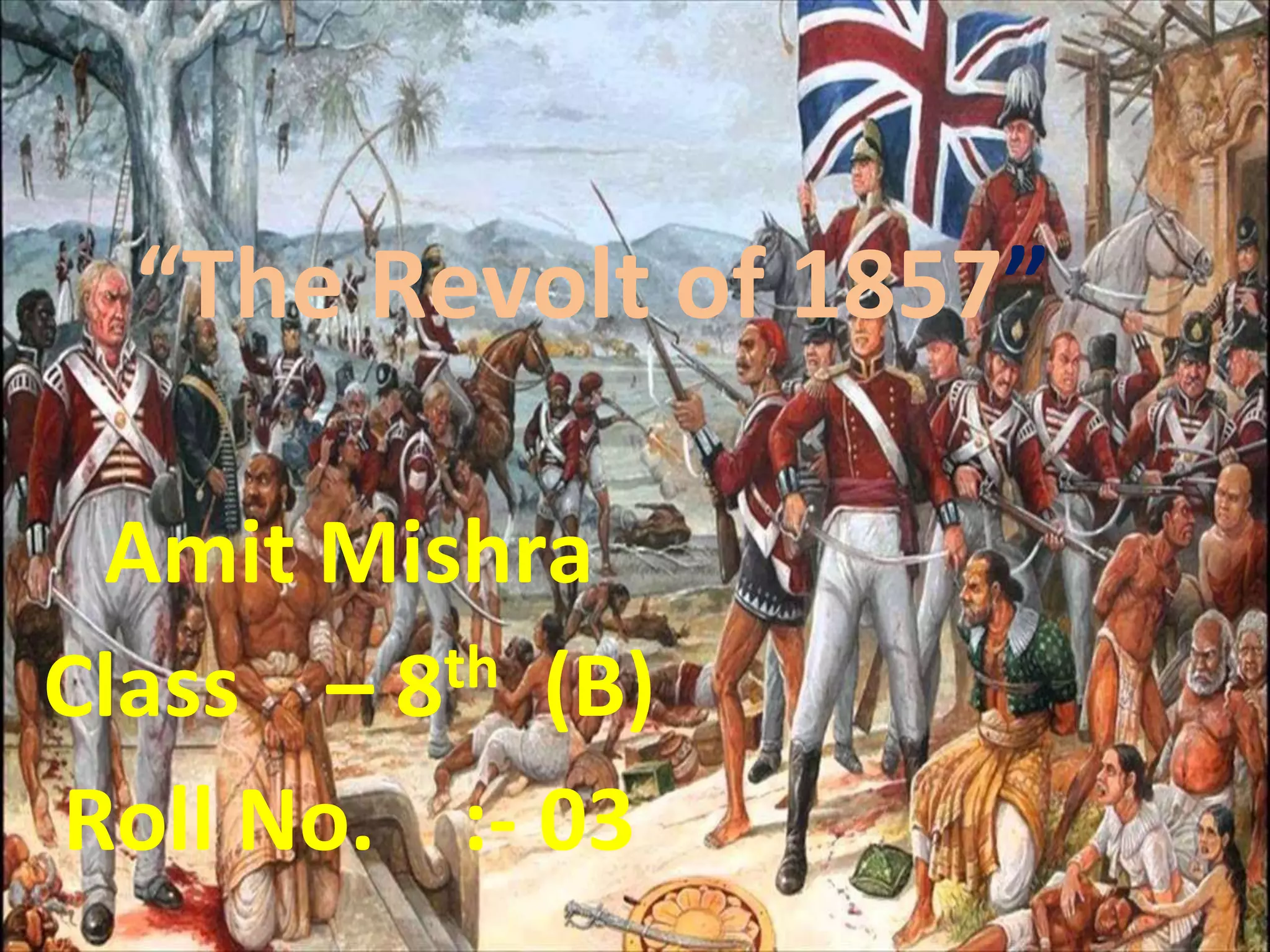 causes of revolt of 1857 | PPTX