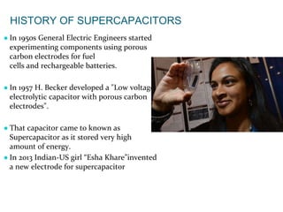 Supercapacitors (Ultracapacitor) : Energy Problem Solver, | PPTX