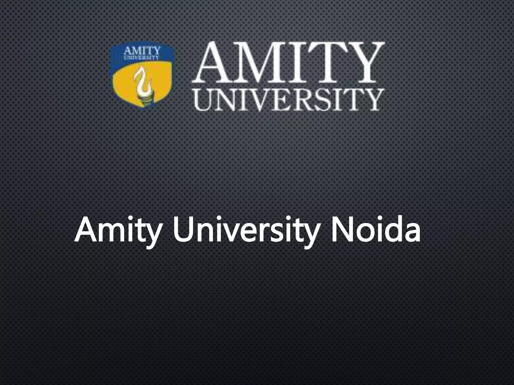 Amity Campus is among the top 10 Applied Science Colleges in Delhi.pptx