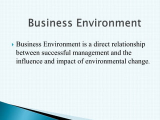 Business environment and their factors | PPTX
