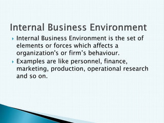 Business environment and their factors | PPTX