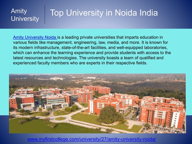 Amity University Top University in Noida India | PPTX