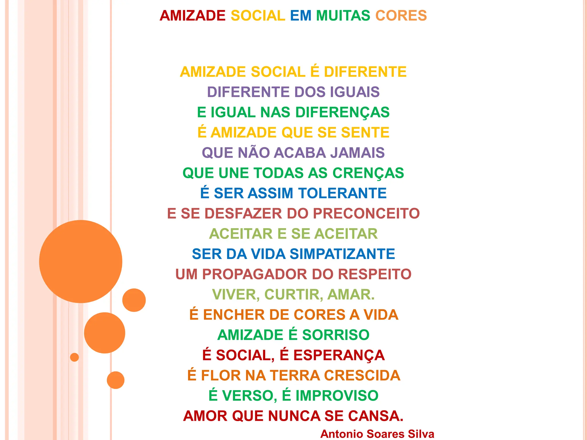 POEMA AMIZADE SOCIAL EM MUITAS CORES.ppt