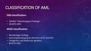 Aml | PPTX | Blood Disorders | Diseases and Conditions