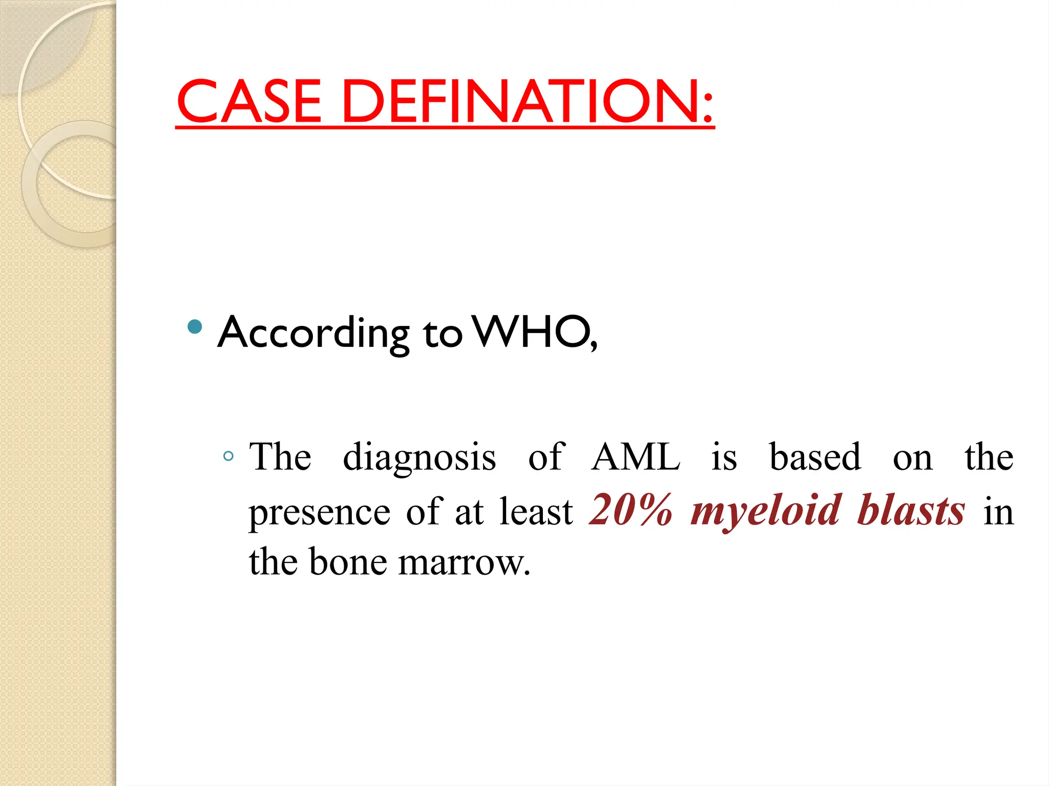 AML-ACUTE MYELOID LEUKEMIA -MBBS HEMNATOLOGY.pptx