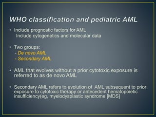 pediatric AML | PPTX | Blood Disorders | Diseases and Conditions