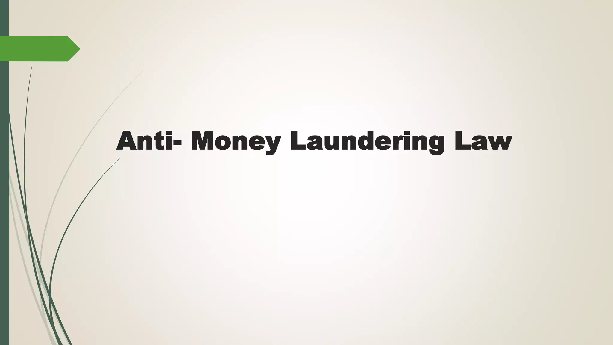 Anti Money Laundering Act - Philippines | PPTX