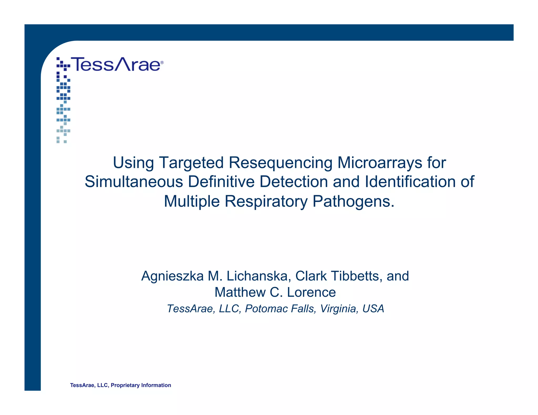 Using Targeted Resequencing Microarrays for Simultaneous Definitive ...