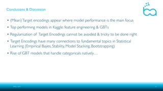 Handling High Cardinality Categoricals via Target Encodings | PPT