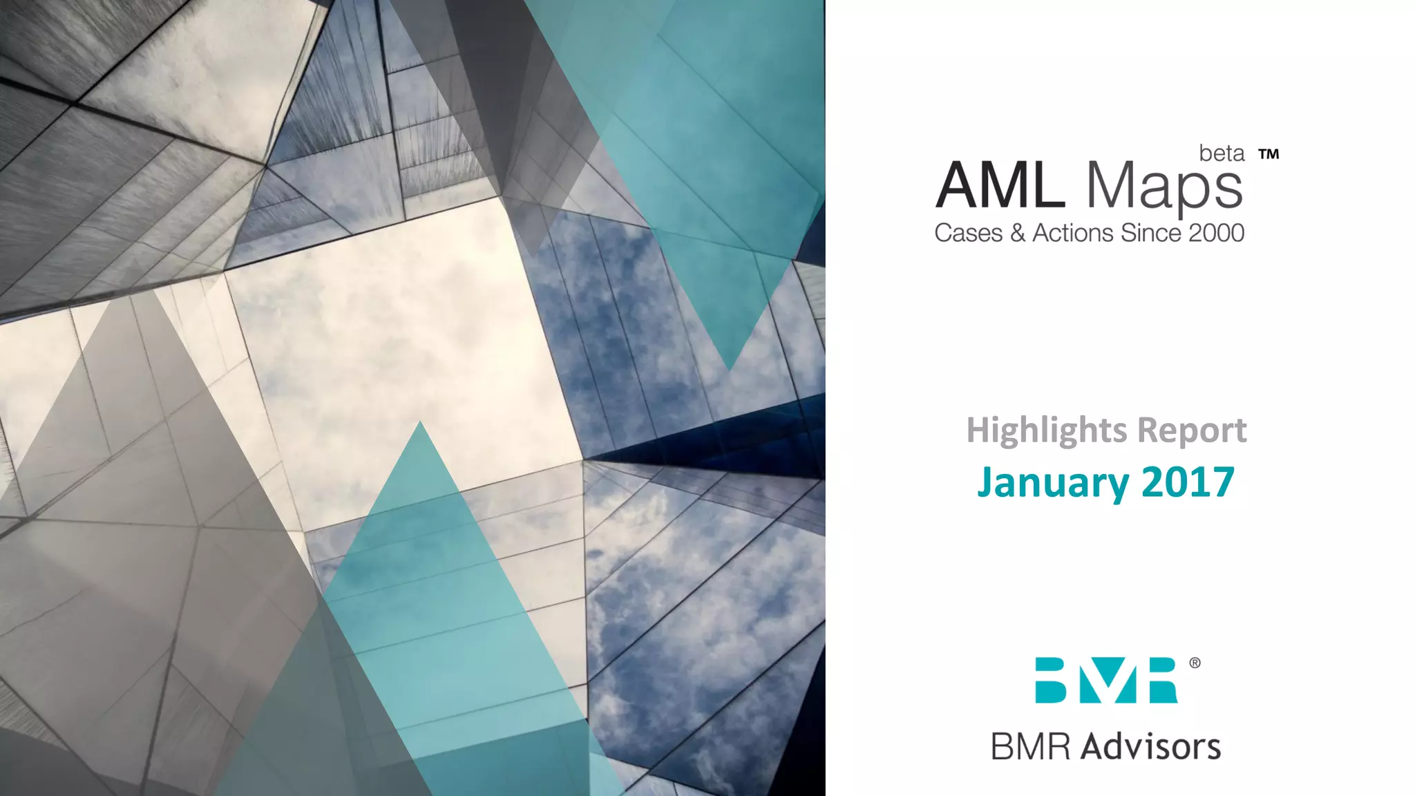 AMLMaps Highlights Report jan2017 | PPT