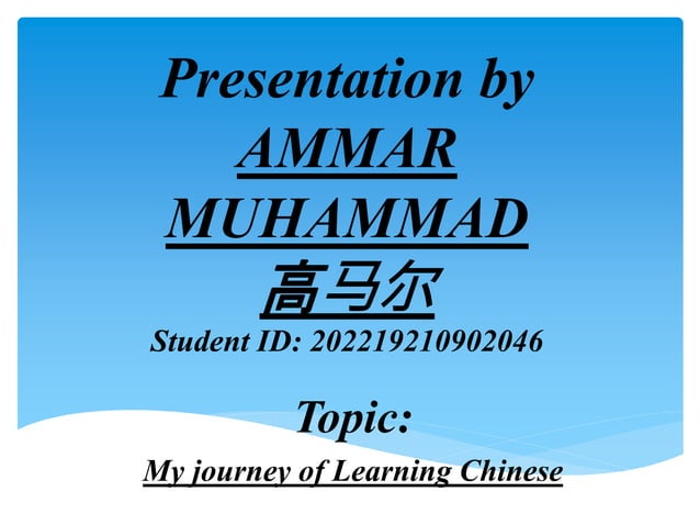 AMMAR Chinese Extenshi Presentation.pptx