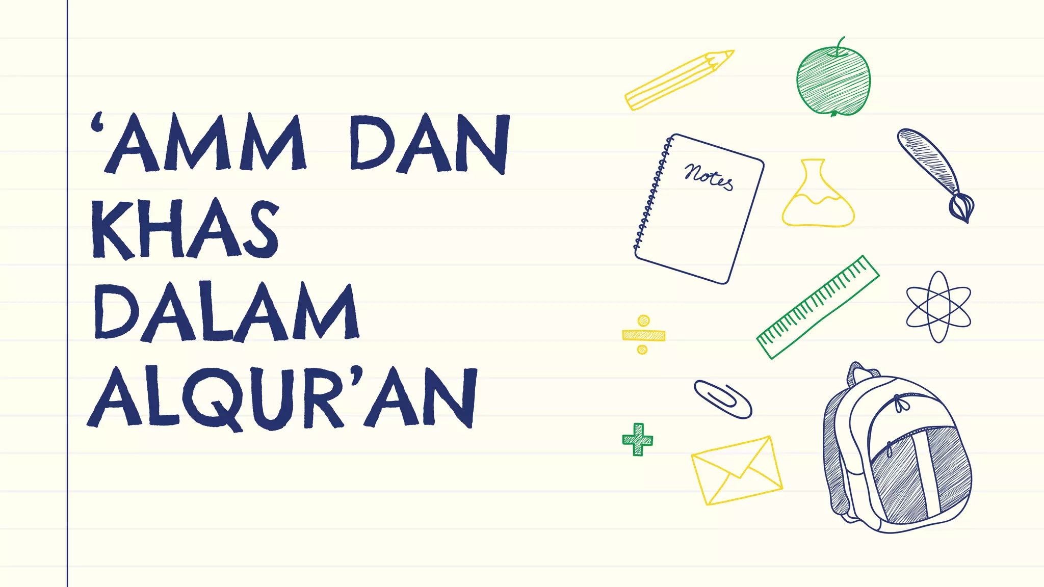 ‘Amm Dan Khas Dalam Al-Qur'an.pptx