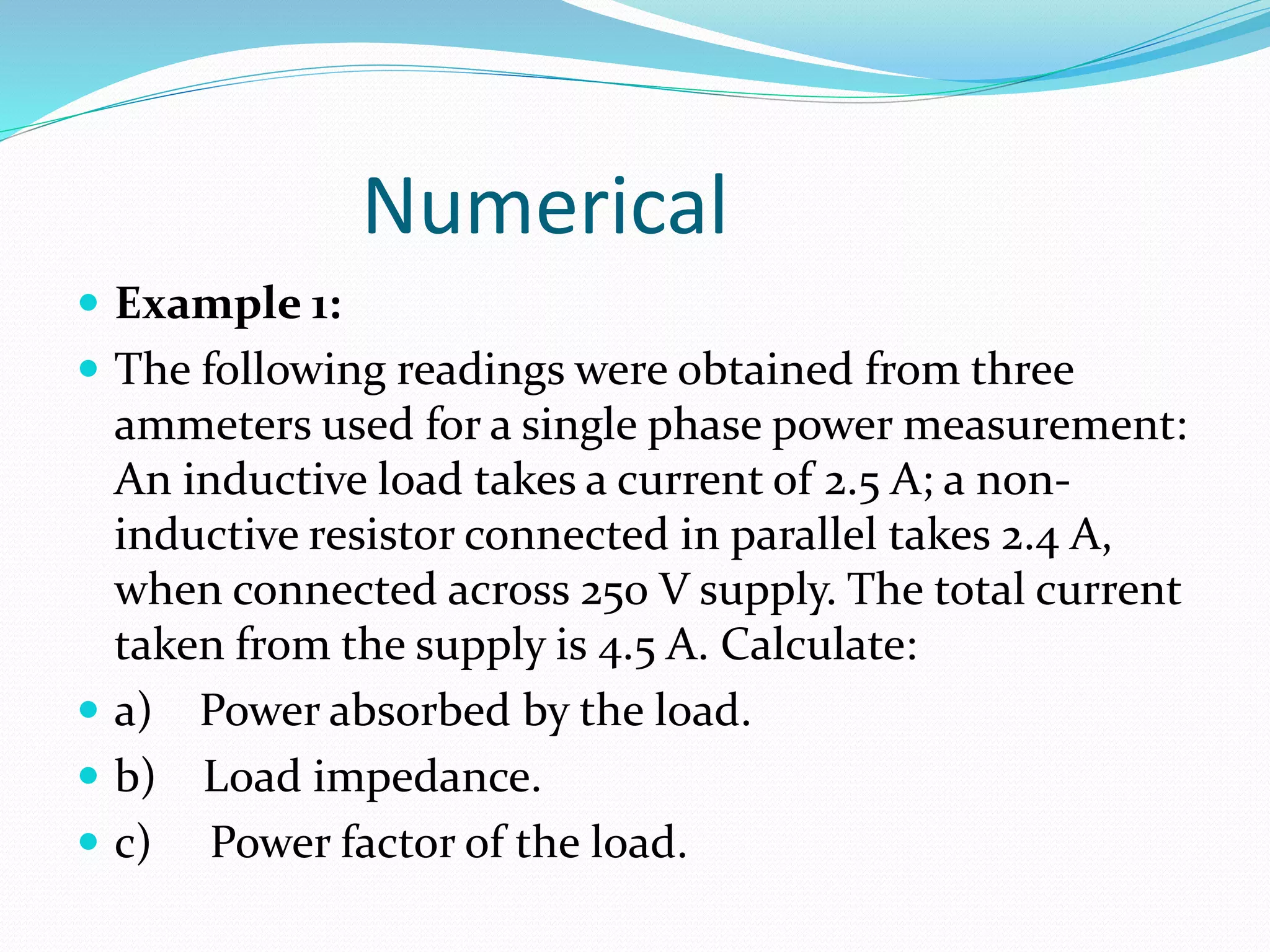Ammeter, voltmeter, wattmeter, power factor meter | PPTX