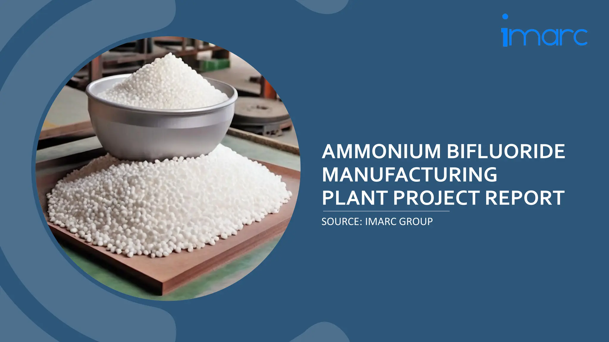 Ammonium Bifluoride Manufacturing Unit Project Report 2024 | PDF