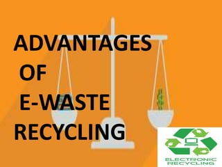 E-WASTE RECYCLING AND MANAGEMENT | PPT