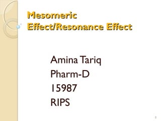 Mesomeric Effect | PPT