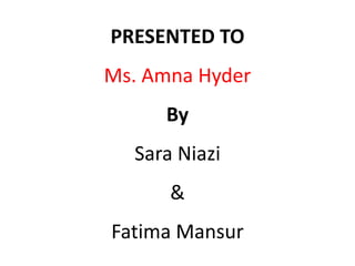 amna haider pres 1.pptx