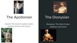 AMND12 Apollonian and Dionysian | PPSX