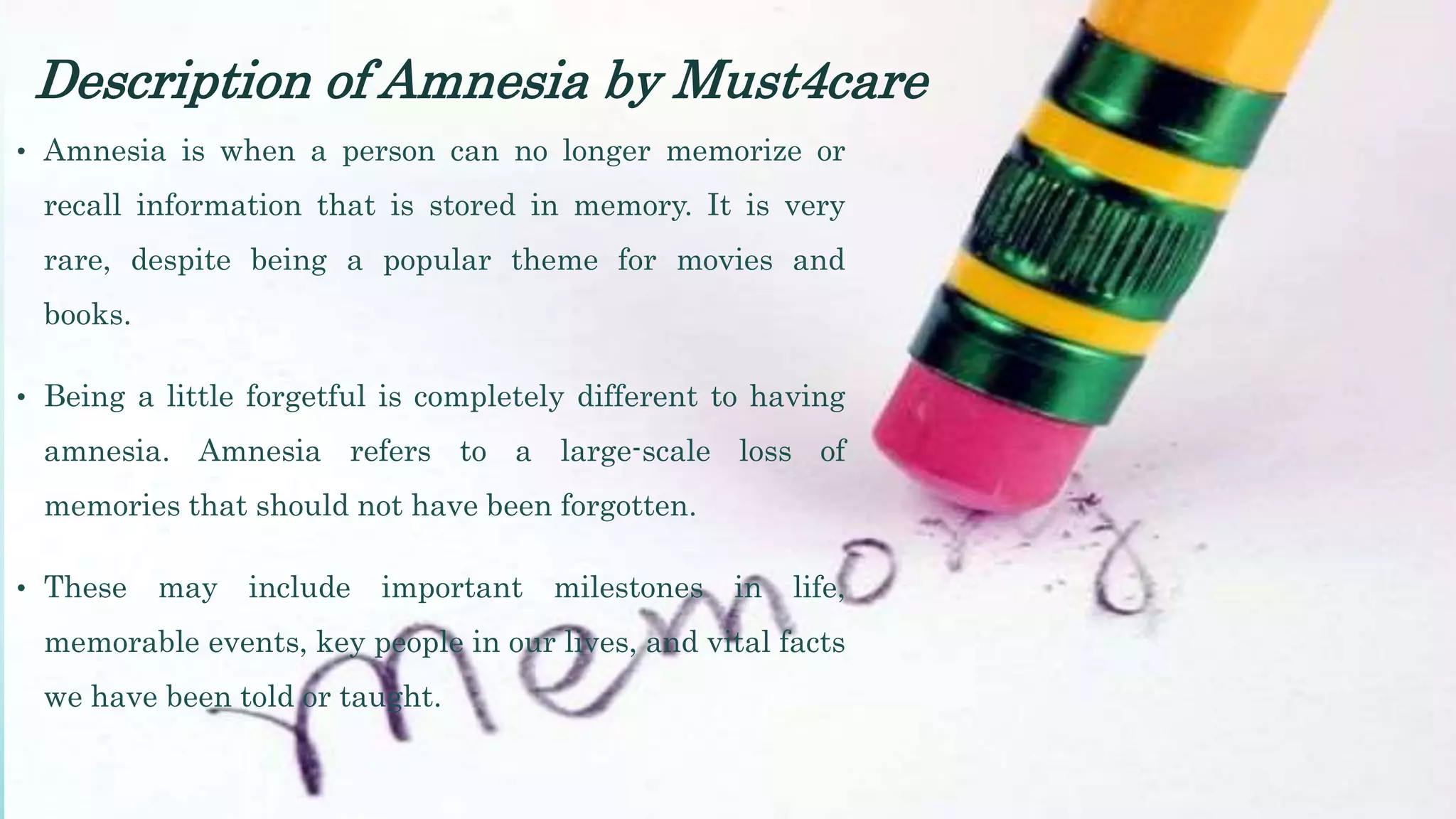 Amnesia Types, Symptoms, Causes & Treatment | PPTX