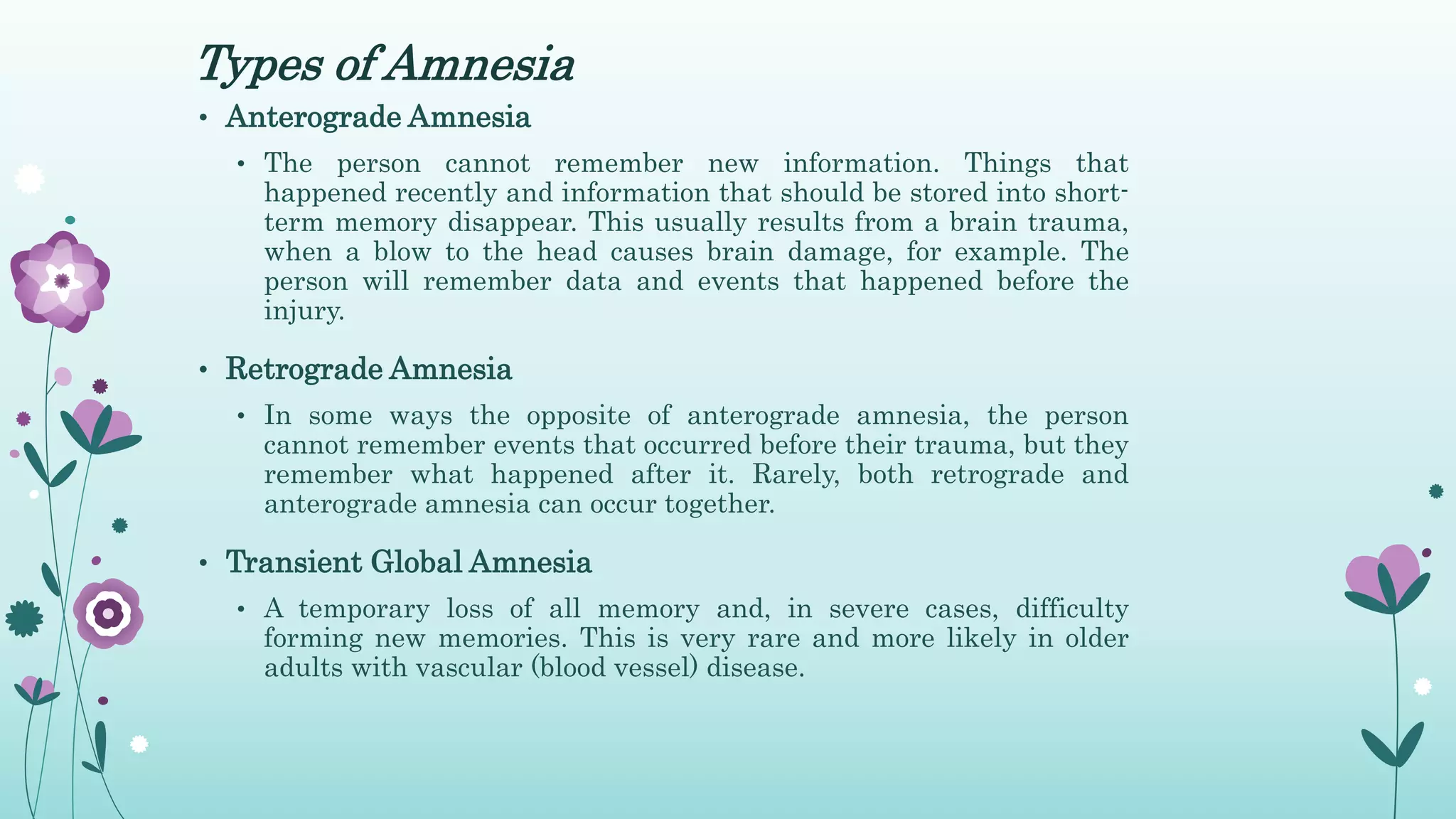 Amnesia Types, Symptoms, Causes & Treatment | PPTX