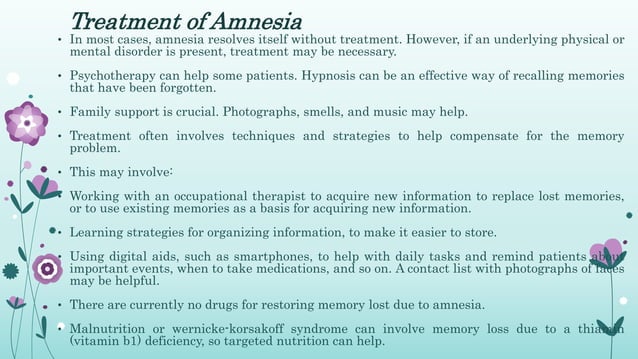 Amnesia Types, Symptoms, Causes & Treatment | PPTX | Brain and Nervous System Disorders ...
