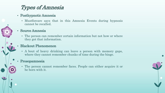 Amnesia Types, Symptoms, Causes & Treatment | PPTX | Brain and Nervous System Disorders ...