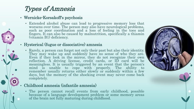 Amnesia Types, Symptoms, Causes & Treatment | PPT Amnesia Types, Symptoms, Causes & Treatment | PPT