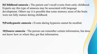 Amnesia, causes, clinical features, epidemiology, types, diagnostic ...