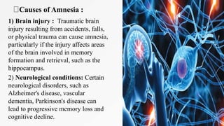 Amnesia, causes, clinical features, epidemiology, types, diagnostic ...