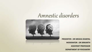 AMNESTIC DISORDER.pptx