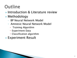 Amnestic neural network for classification | PPTX | Artificial Intelligence | Technology & Computing