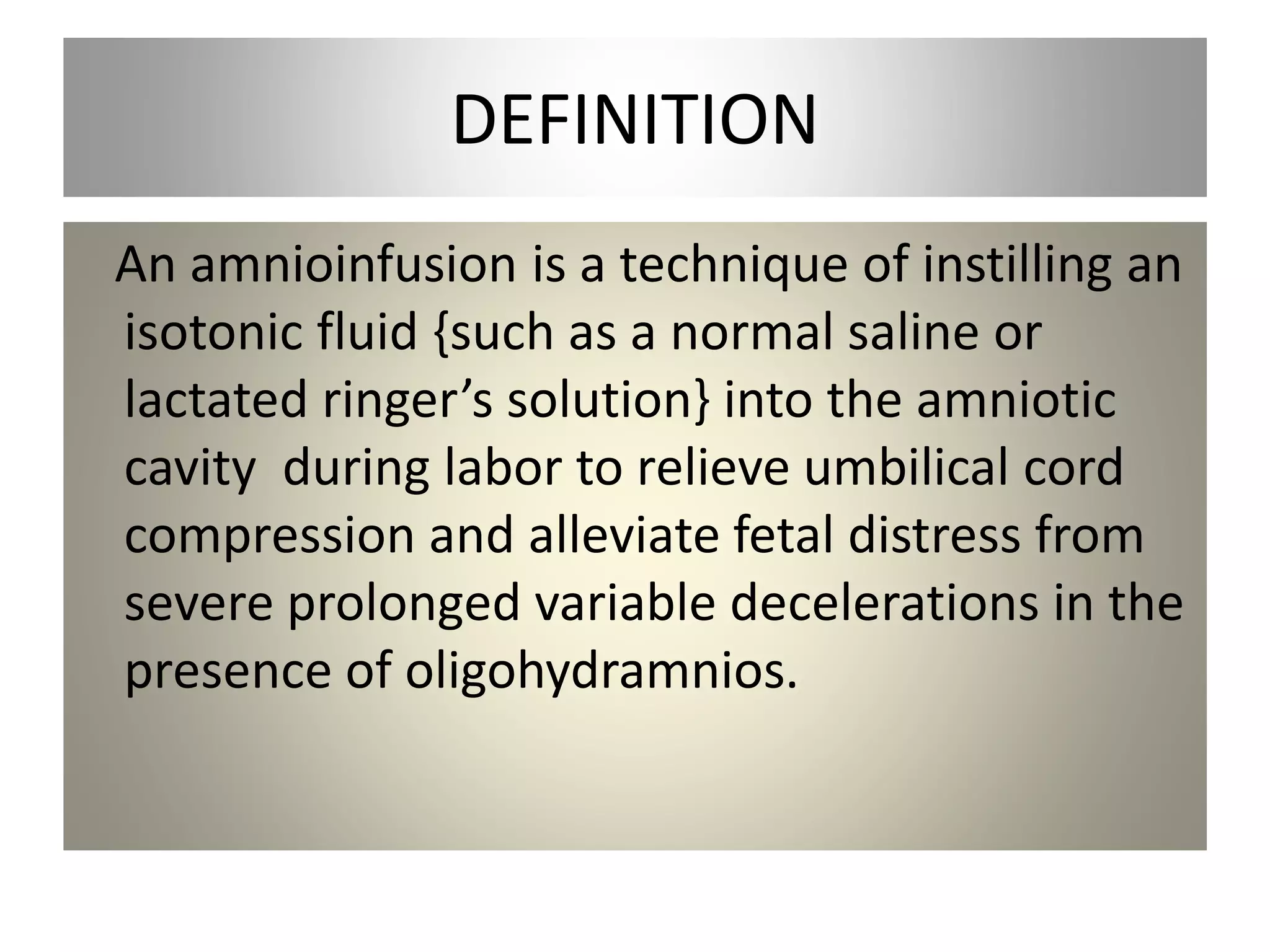 Amnioinfusion | PPTX