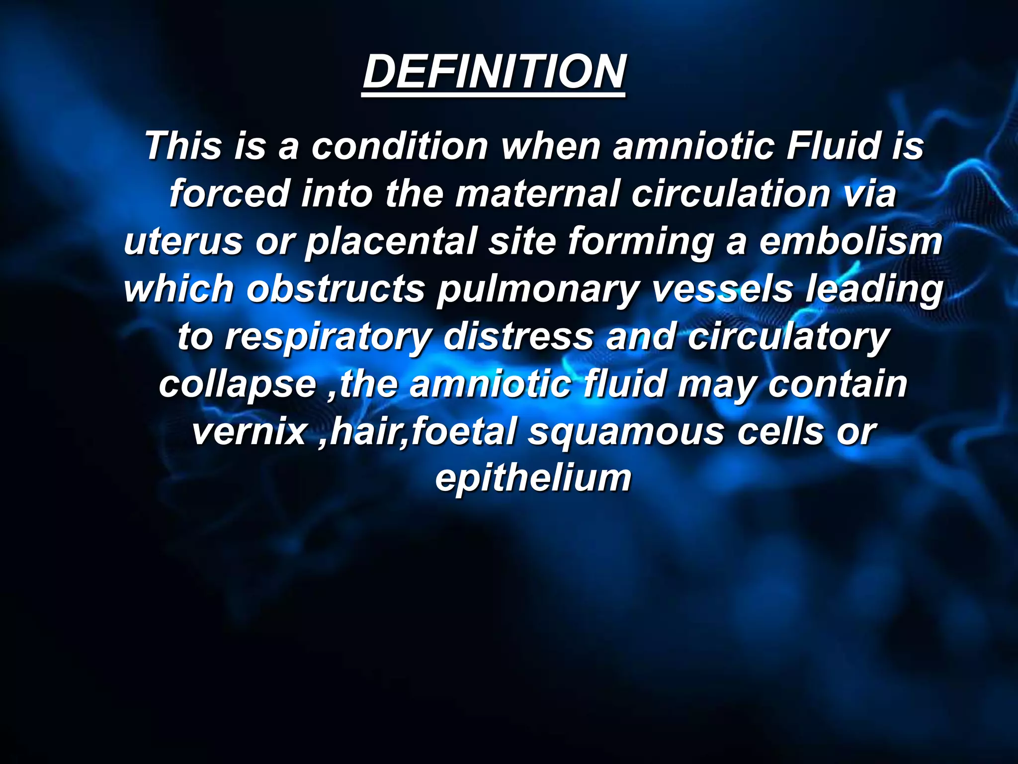 AMNIOTIC FLUID AND AMNIOTIC FLUID EMBOLISM, Liquoir Amnii.pptx