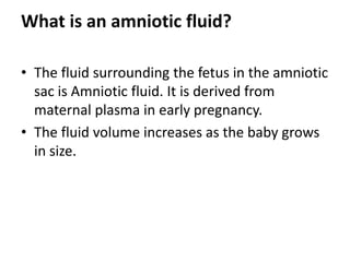 Amniotic fluid analysis (2) | PPTX