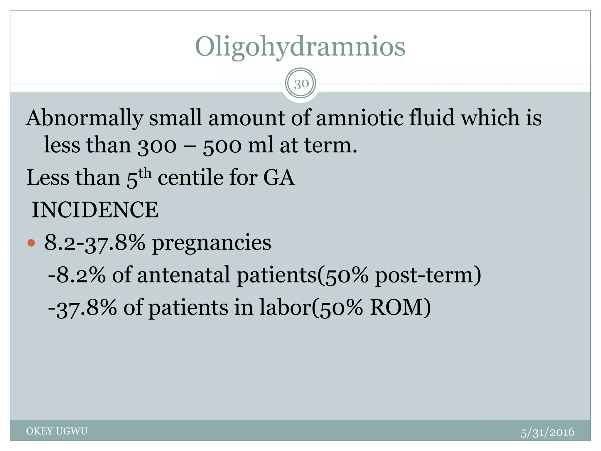 Amniotic fluid disorders | PPTX