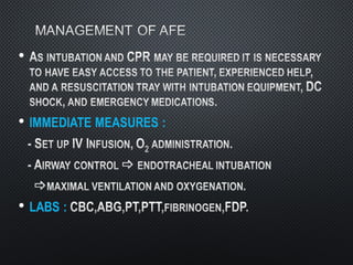 Amniotic Fluid Embolism [AFE] Approach to Management | PPT